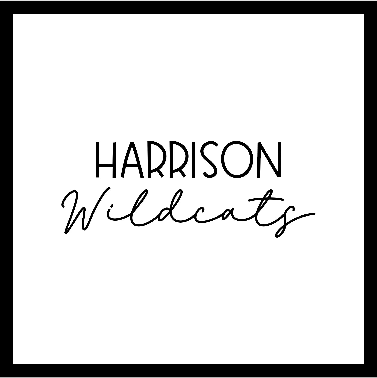 Harrison Wildcats – Blackburn Rd. Designs